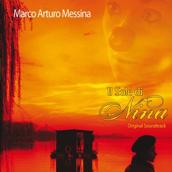 Il sole di Nina, Marco Arturo Messina - Qobuz