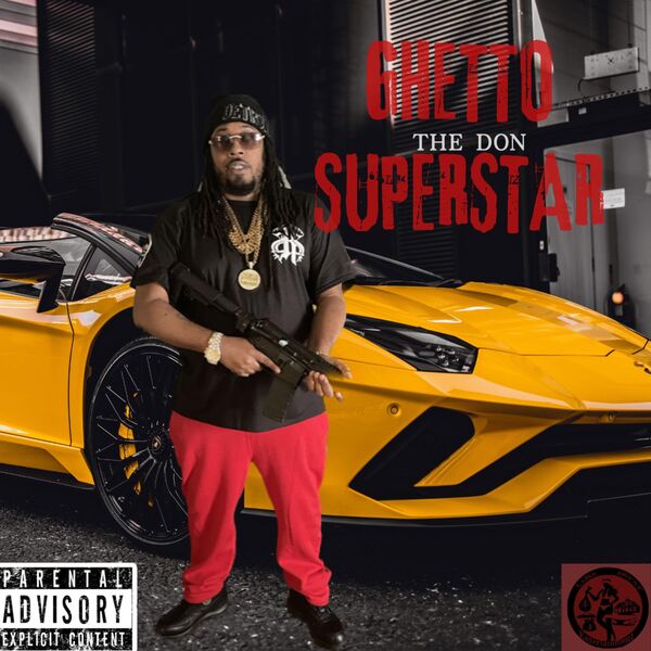 Ghetto Superstar, The Don - Qobuz