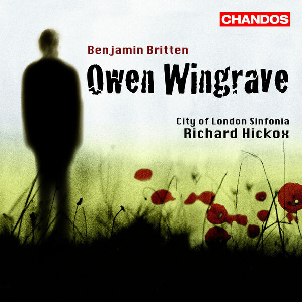 Britten: Owen Wingrave, Richard Hickox - Qobuz