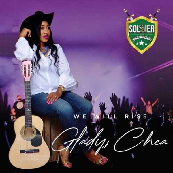 We Will Rise, Gladys Chea - Qobuz