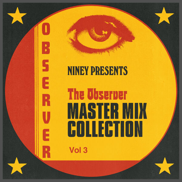 The Observer Master Mix Collection, Vol. 3, Various Artists - Qobuz