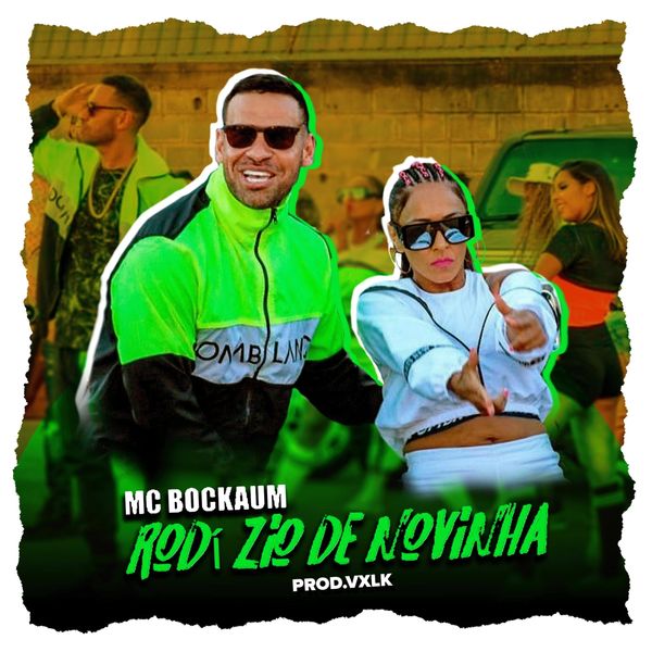 Rodízio De Novinha Mc Bockaum Qobuz