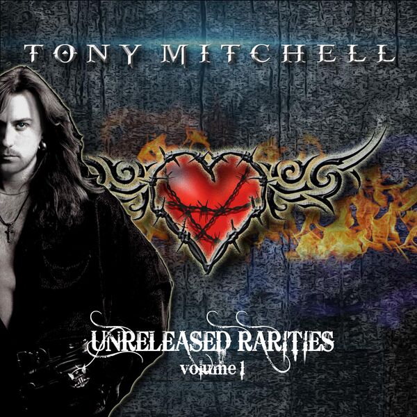 UNRELEASED RARITIES Vol. 1, Tony Mitchell - Qobuz