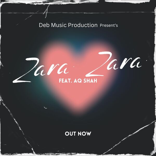 Zara Zara Bahekta Hai | Deb Music | Cover Song | (feat. AQ Shah), Deb ...