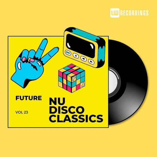 Future Nu Disco Classics, Vol. 23, Various Artists - Qobuz