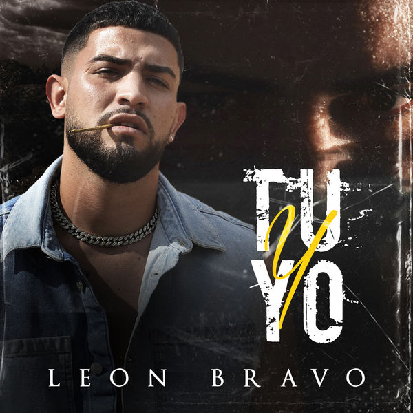 Tú y Yo, León Bravo - Qobuz