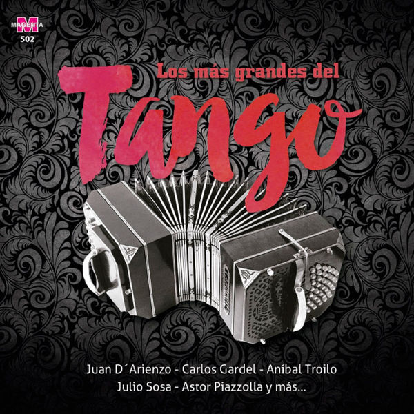 Los Mas Grandes del Tango, Various Artists - Qobuz