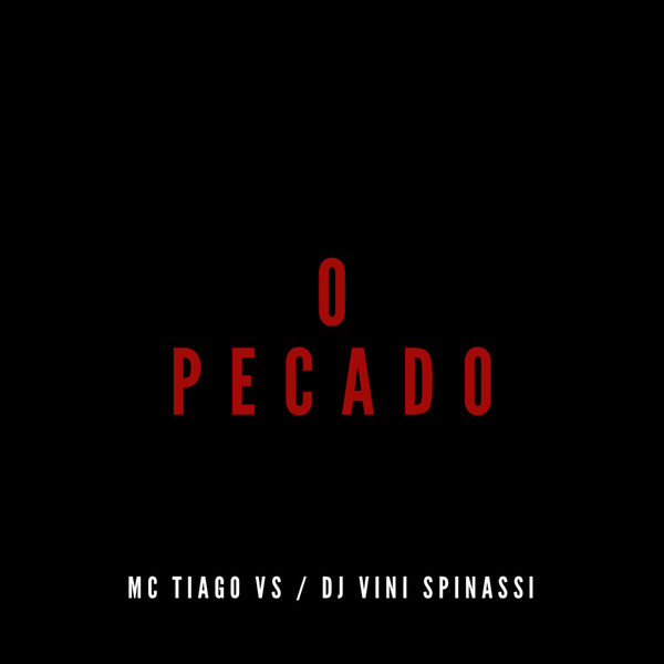 O Pecado, Mc Tiago VS - Qobuz