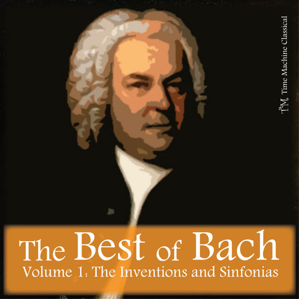 Best of Bach: Inventions and Sinfonias, Best of Bach - Qobuz