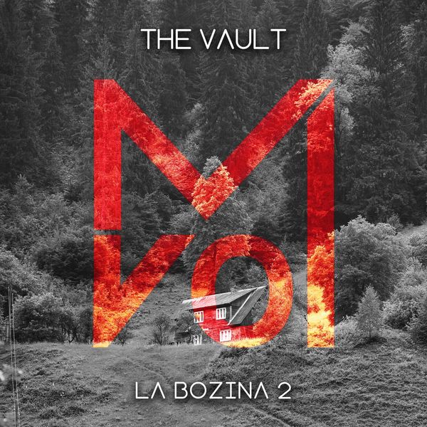 La Bozina, Pt. 2, The Vault - Qobuz