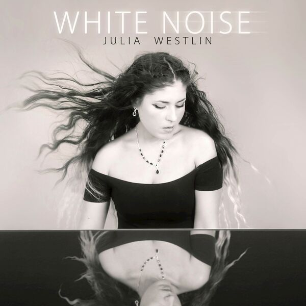 White Noise, Julia Westlin - Qobuz