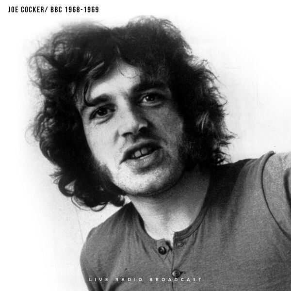Joe Cocker BBC 1968-1969 (Live), Joe Cocker - Qobuz