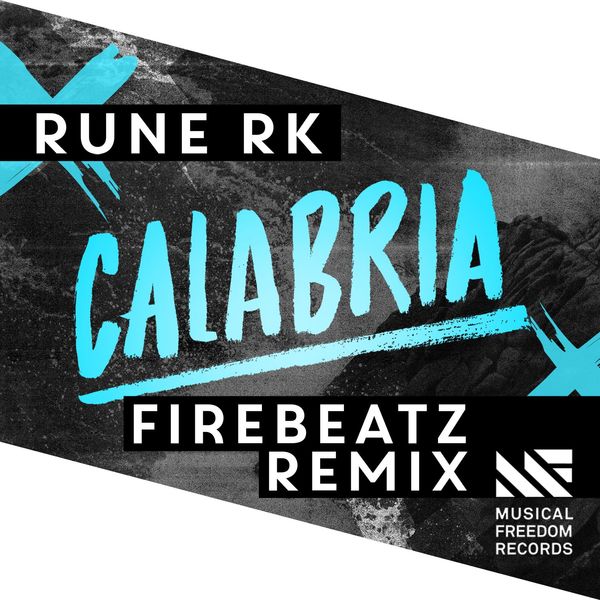 Calabria (Firebeatz Remix), Firebeatz - Qobuz