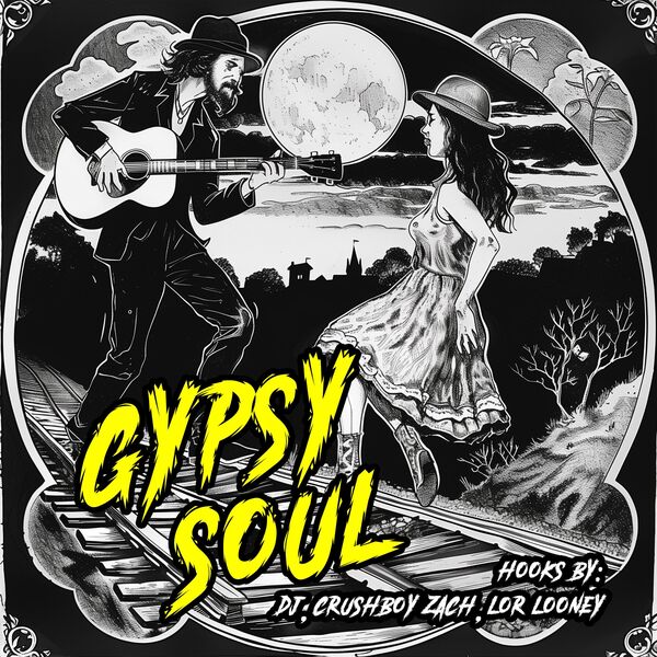 Gypsy Soul, Hooks By: DJ - Qobuz