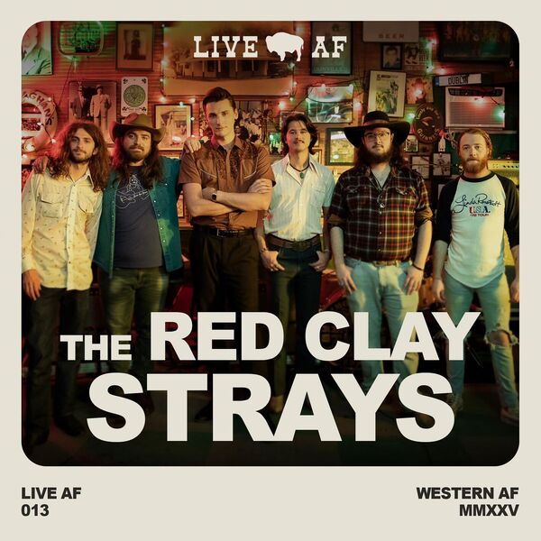 The Red Clay Strays Live AF from Callaghan's (Live AF from Callaghan's ...