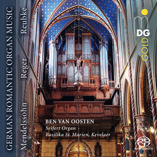 German Romantic Organ Music, Ben van Oosten - Qobuz