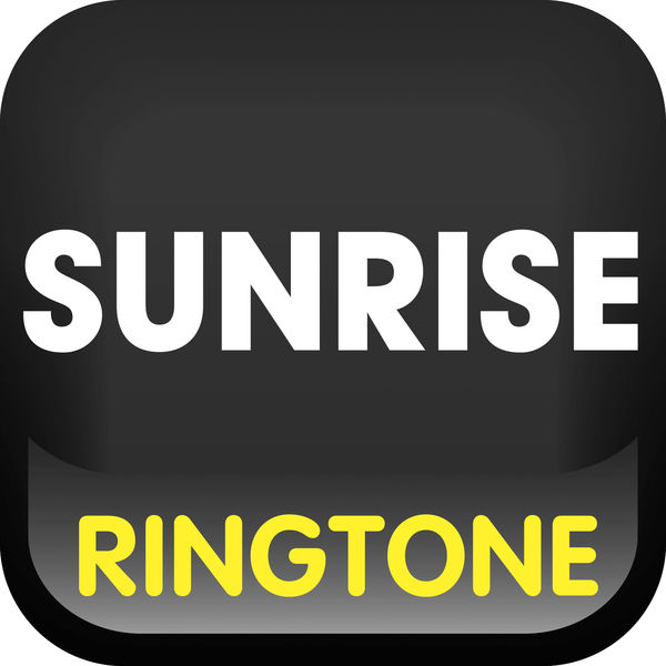 Sunrise ringtone (Cover), Ringtone Masters - Qobuz