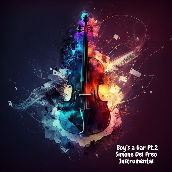 Boy's a liar, Pt. 2 (Instrumental), Various Composers by Simone Del ...