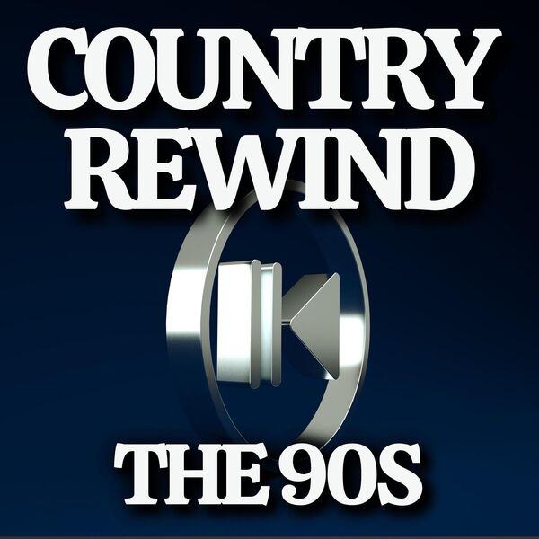 Country Rewind The 90s, Various Artists - Qobuz