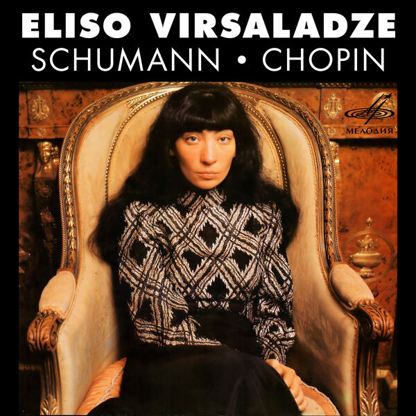 Eliso Virsaladze Plays Schumann & Chopin, Eliso Virsaladze - Qobuz