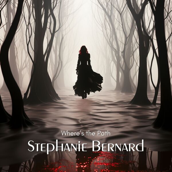 Where's the Path, Stephanie Bernard - Qobuz