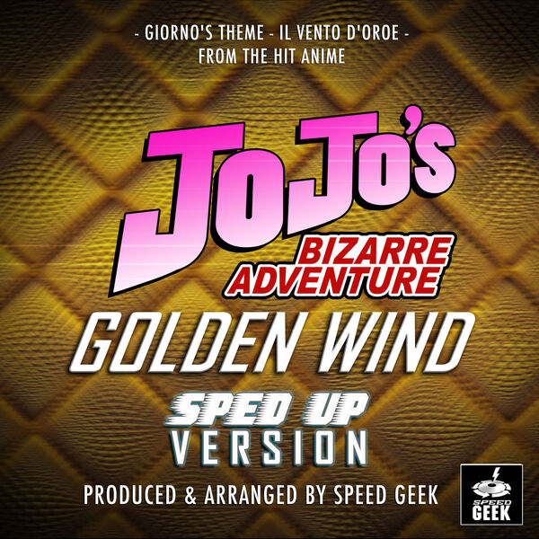 Giorno S Theme Il Vento D Oro From Jojo S Bizarre Adventure Golden