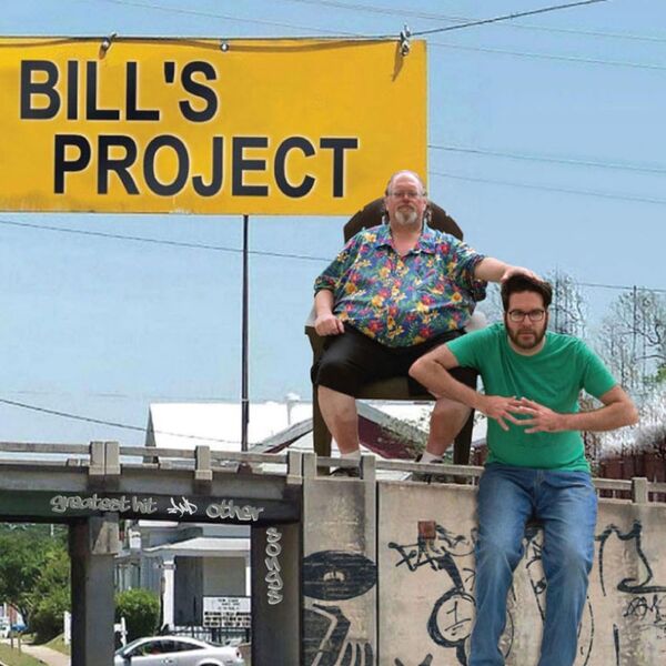 Greatest Hit And Other Songs, Jay and Bill's Unnamed Band Project - Qobuz