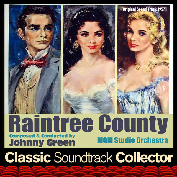 Raintree County (Ost) [1957], Johnny Green - Qobuz