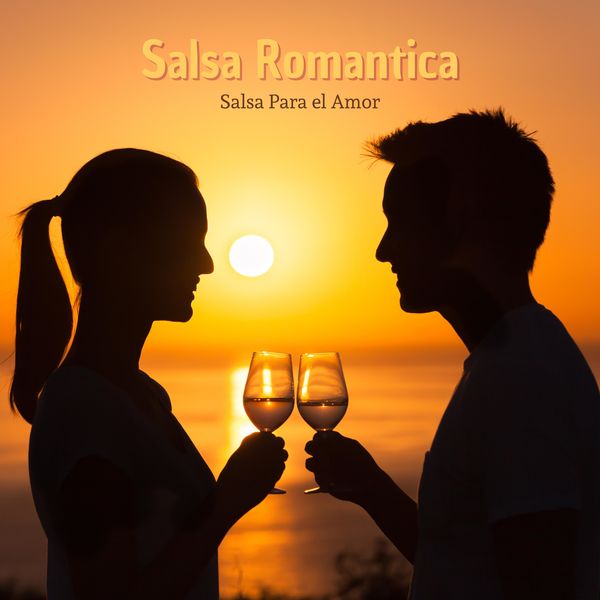 Salsa para el Amor, Salsa Romantica - Qobuz