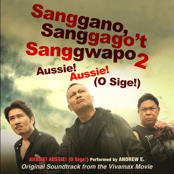 Aussie, Aussie (O, Sige!) (Original Soundtrack from the Vivamax Movie ...