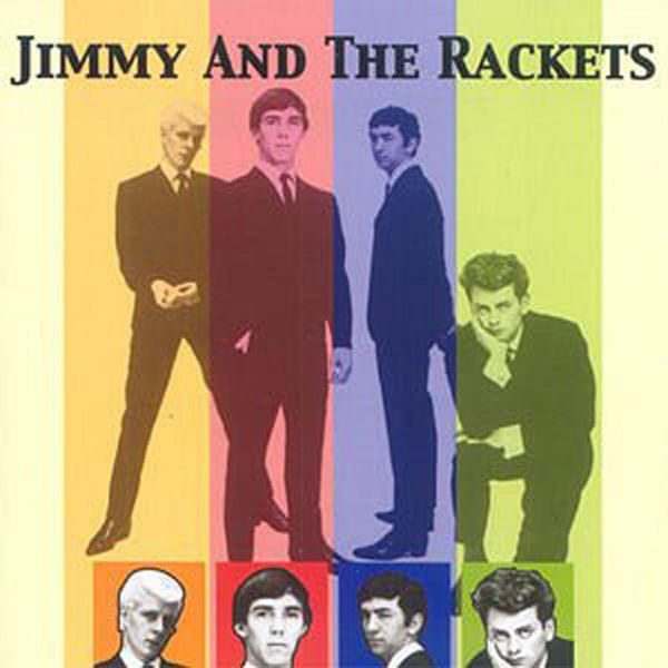 The Complete Sixties Collection, Jimmy & the Rackets - Qobuz