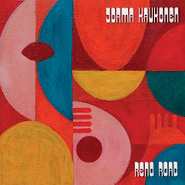 Reno Road: Unreleased tracks from the '60's, Jorma Kaukonen - Qobuz