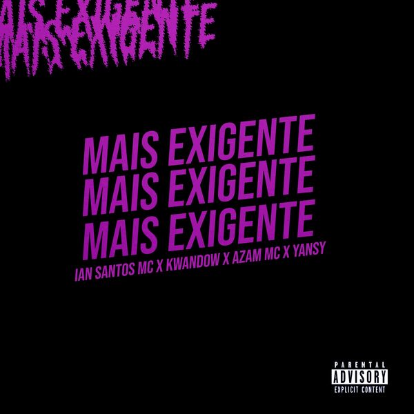 mais exigente, ian santos mc - Qobuz