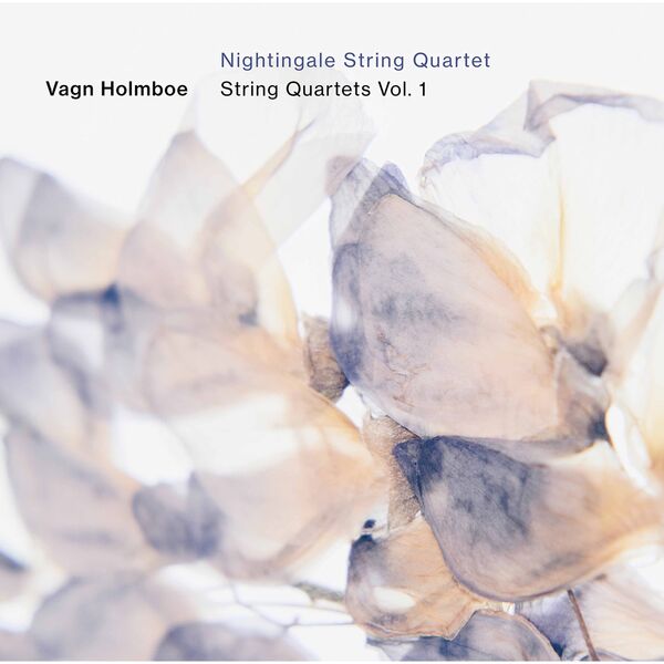 Holmboe: String Quartets, Vol. 1, Nightingale String Quartet - Qobuz