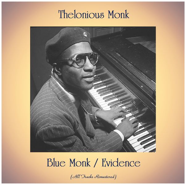 Blue Monk / Evidence (feat. John Coltrane / Sonny Rollins / Gerry ...