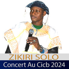 Concert Au Cicb 2024, ZIKIRI SOLO - Qobuz