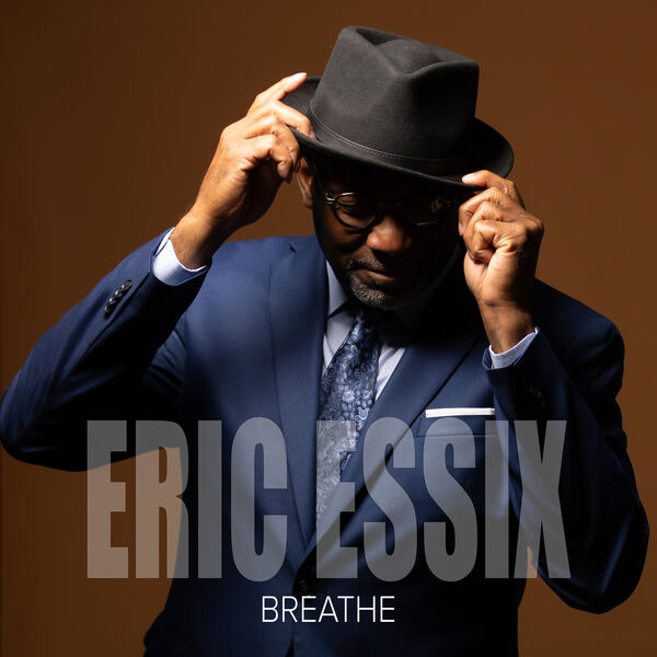 Breathe, Eric Essix - Qobuz
