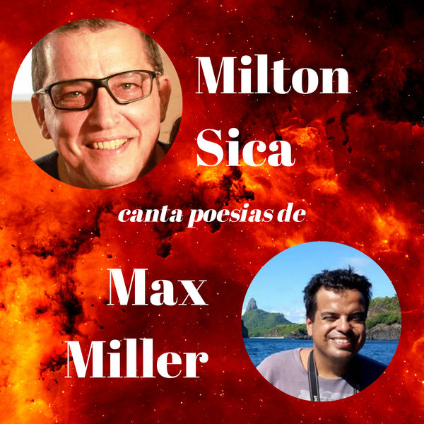 Milton Sica Canta Poesias de Max Miller, Milton Sica - Qobuz