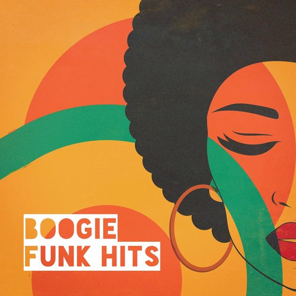 Boogie Funk Hits, Various Artists - Qobuz