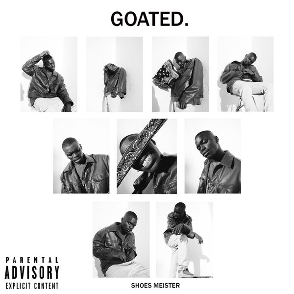 GOATED., Shoes Meister - Qobuz