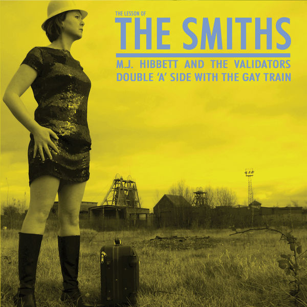 Álbum The Lesson of The Smiths/The Gay Train, MJ Hibbett & The ...
