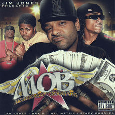 Jim Jones Presents M.O.B. (Members Of Byrdgang), Various Interprets - Qobuz