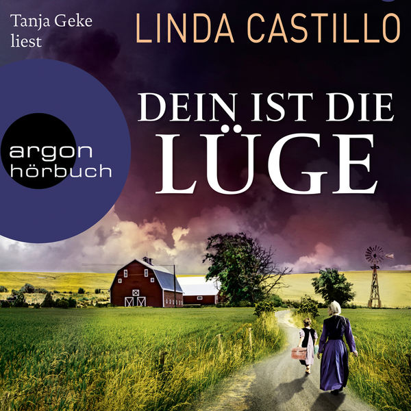 Dein ist die Lüge - Kate Burkholder ermittelt, Band 12 (Ungekürzt ...