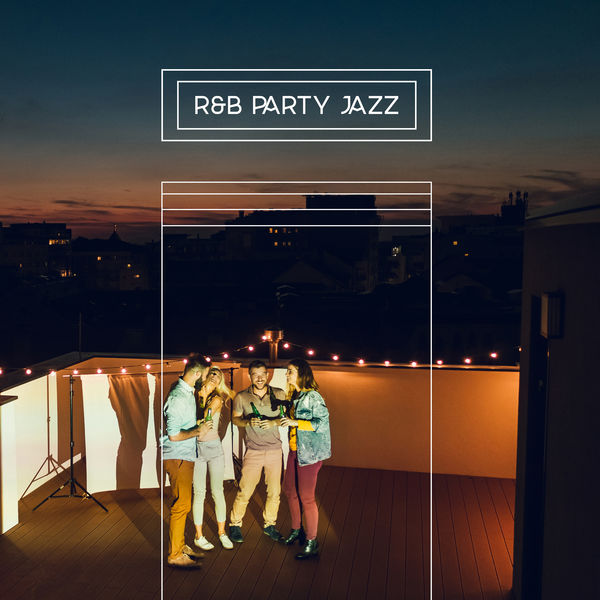 R&B Party Jazz – Instrumental Lounge Music, Cocktail Party, Saxophone ...