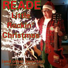 Little Rockin' Christmas (And Other Favorites) [None of Which Are ...