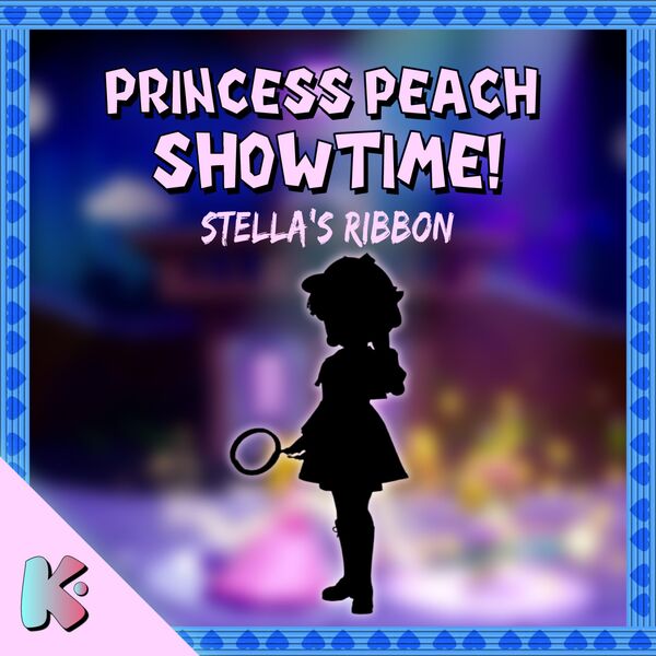 Stella's Ribbon (from Princess Peach: Showtime!), kraminap - Qobuz