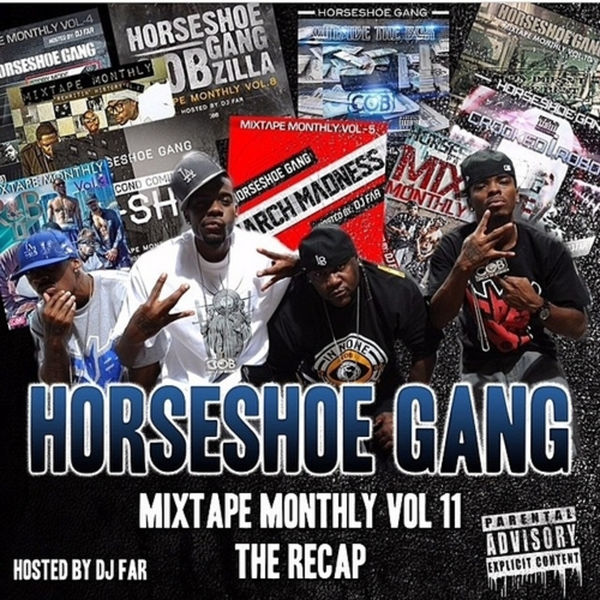 Mixtape Monthly, Vol. 11, Horseshoe Gang - Qobuz
