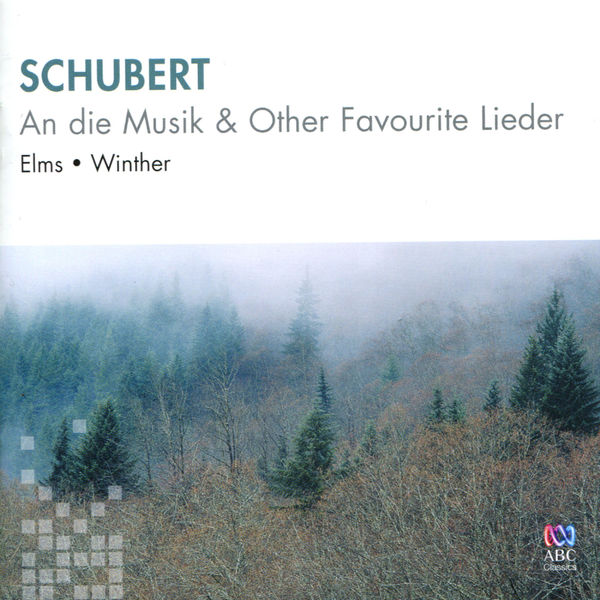 Schubert: An Die Musik & Other Favourite Lieder, Franz Schubert by ...