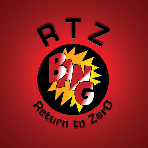 RTZ - Return To ZerO, Bang - Qobuz