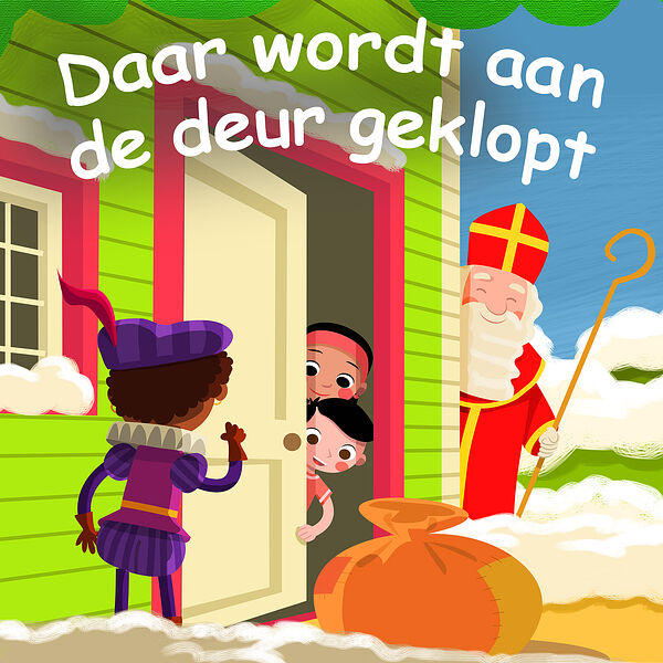Daar Wordt Aan De Deur Geklopt, Sinterklaasliedjes - Qobuz
